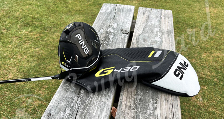 Ping G430 Max Driver Review | Swing Yard